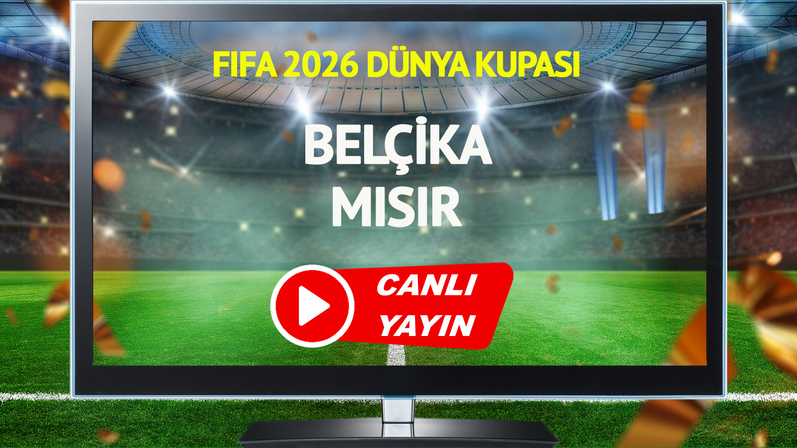 CANLI YAYIN | Belçika Mısır maçı TRT 1 canlı izle!